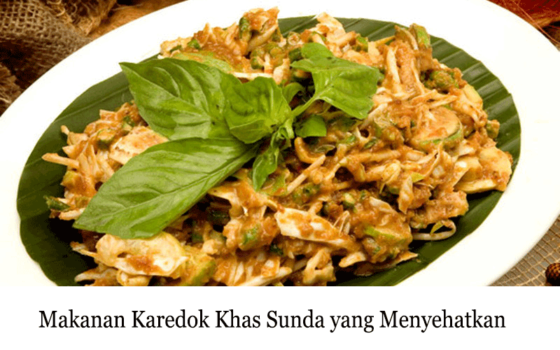 Makanan Karedok Khas Sunda yang Menyehatkan